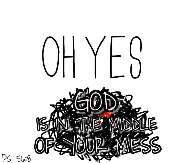 GOD IS IN THE MIDDLE OF YOUR MESS! | 4GIVEN
