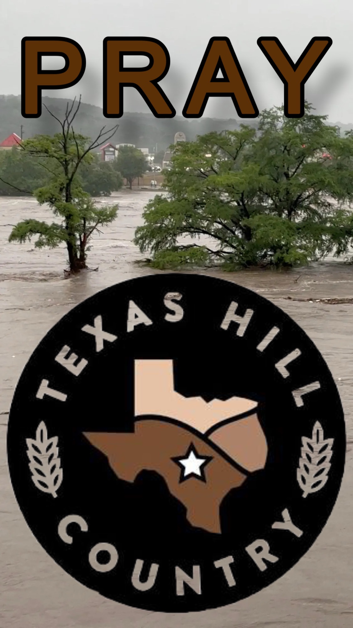 PRAY FOR THE TEXAS HILL COUNTRY! | 4GIVEN